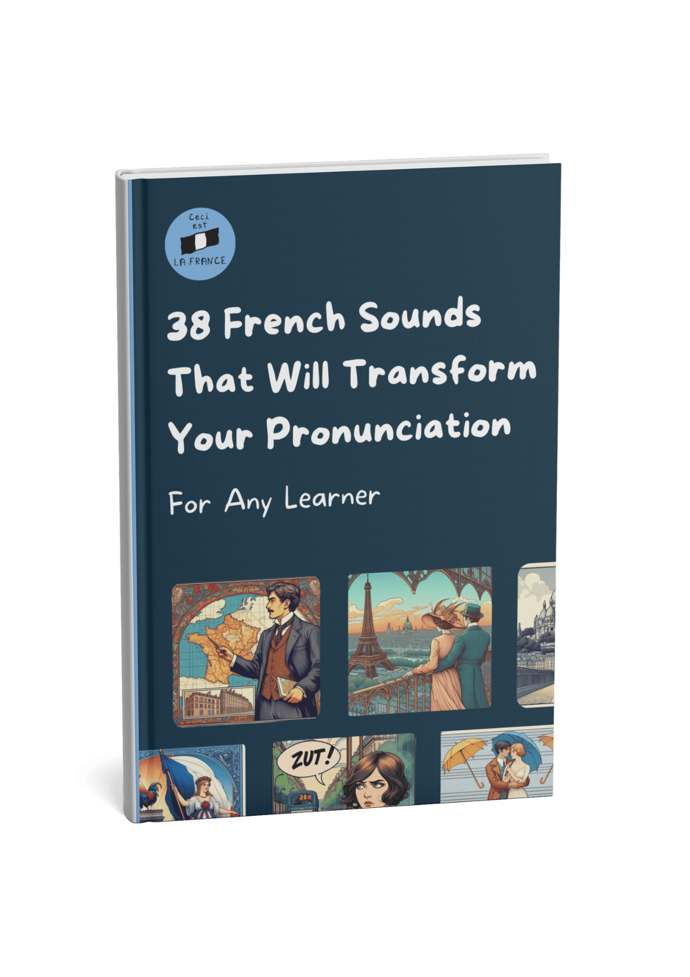 38 French Sounds That Will Transform Your Pronunciation – Ceci est la ...